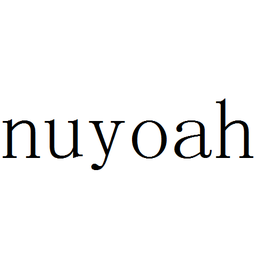 nuyoah 是什么梗 - 抖音