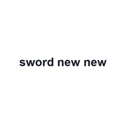 sword new new - 抖音